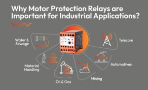 Why Motor Protection Relays are Important for Industry?