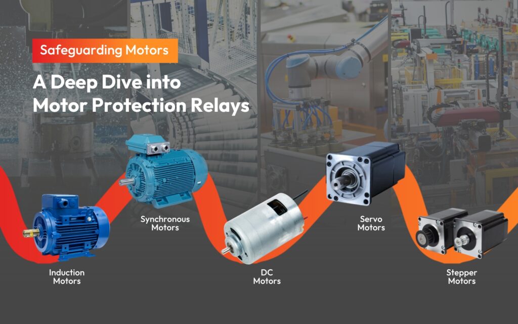 Motor Protection Relays The First Line for Motor Safety & Longevity