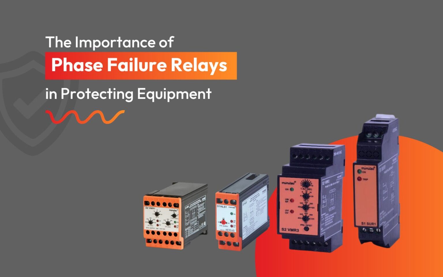 Phase Failure Relays: Essential Protection for Your Equipment