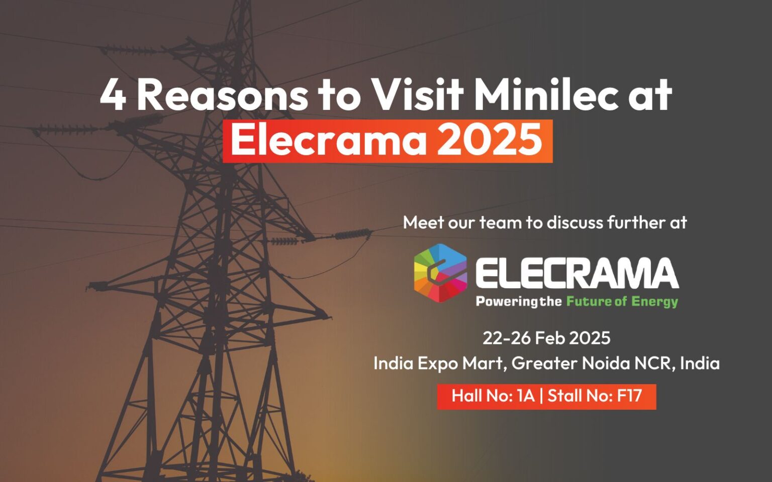 4 Reasons to Visit Minilec at Elecrama 2025 - Minilec